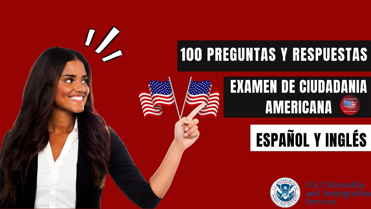 2022 EXAMEN DE CIUDADANIA AMERICANA 100 PREGUNTAS Y RESPUESTAS En ...