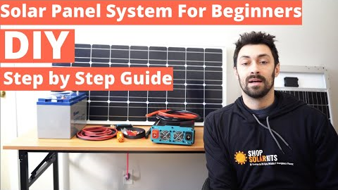 100 Watt Solar Panel Kit Beginner Set-Up | How to and Step by Step ...