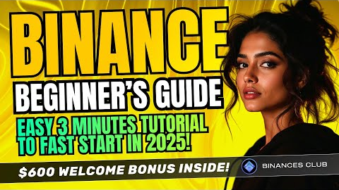 Binance Tutorial For Beginners 2025 | Binance Beginners Guide